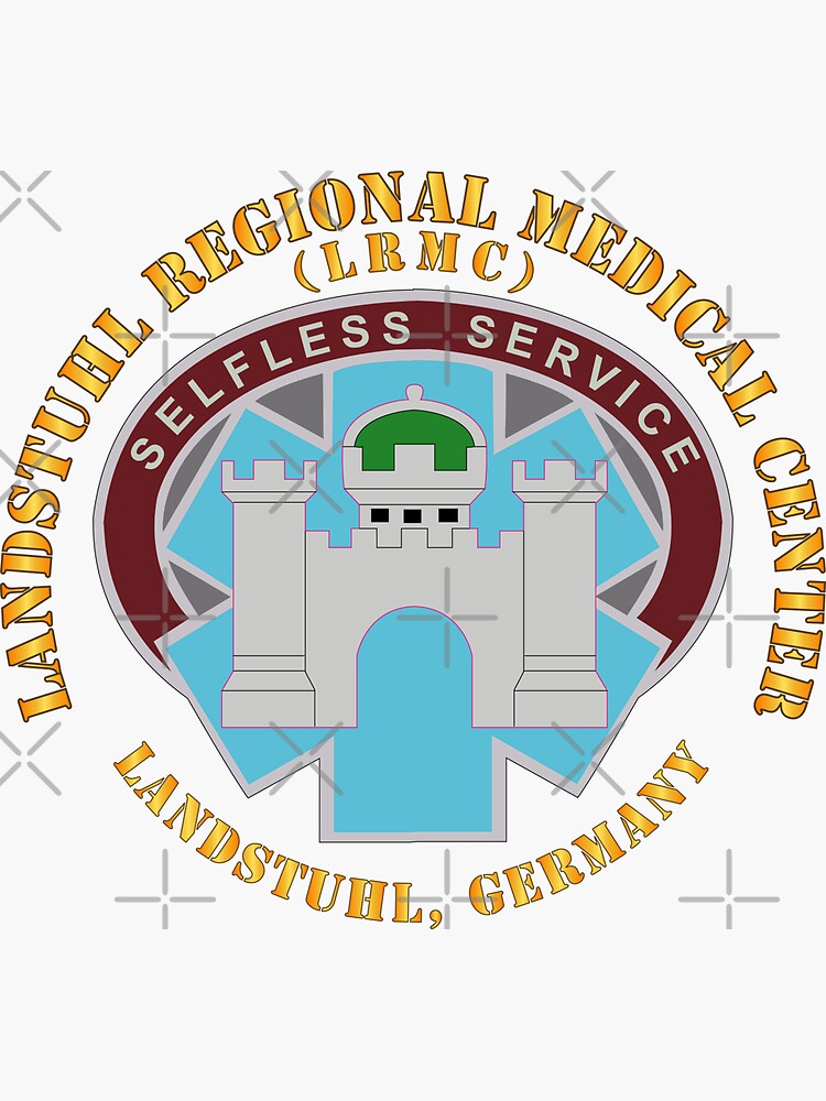 "Army - Landstuhl Regional Medical Center - Landstuhl Germany" Sticker ...