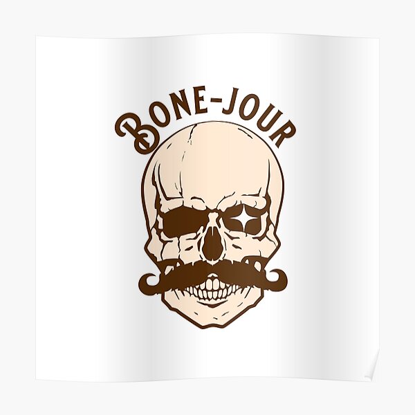 "Bone-Jour for all the Horror Lovers and Halloween Fans" Poster for ...