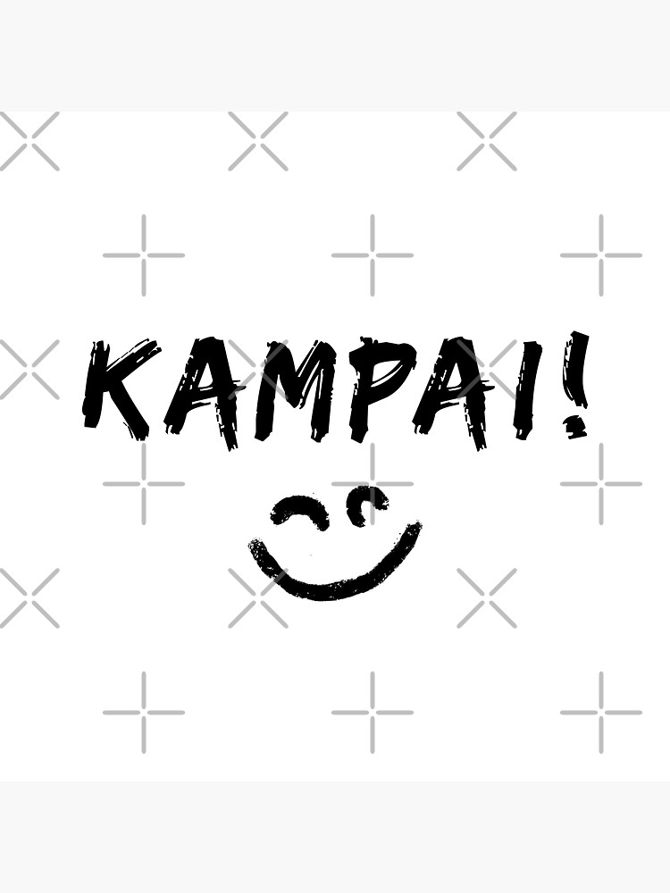 "Smiley Drawn Qoute Kampai" Sticker for Sale by DezignYoyo | Redbubble