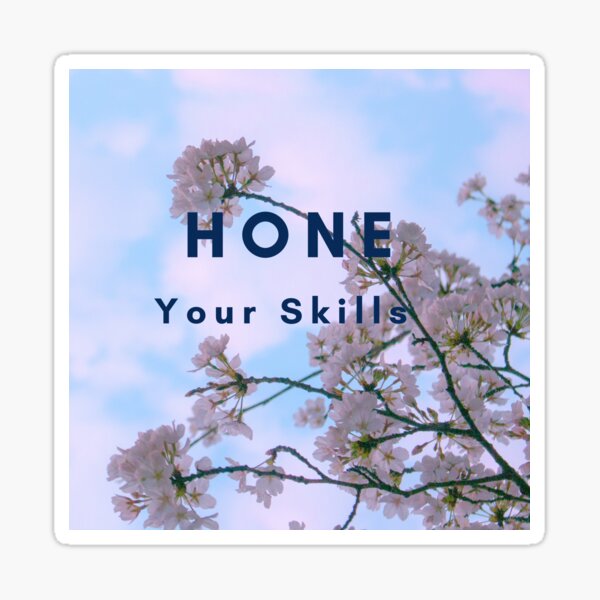 "Hone your skills" Sticker for Sale by Shakinu | Redbubble