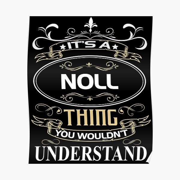 Póster «Camisa con el nombre de Noll Es una cosa de Noll que no ...
