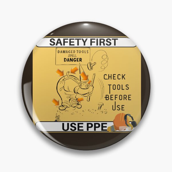 "Safety on the WorkSite Safety First, Use PPE (personal protective ...