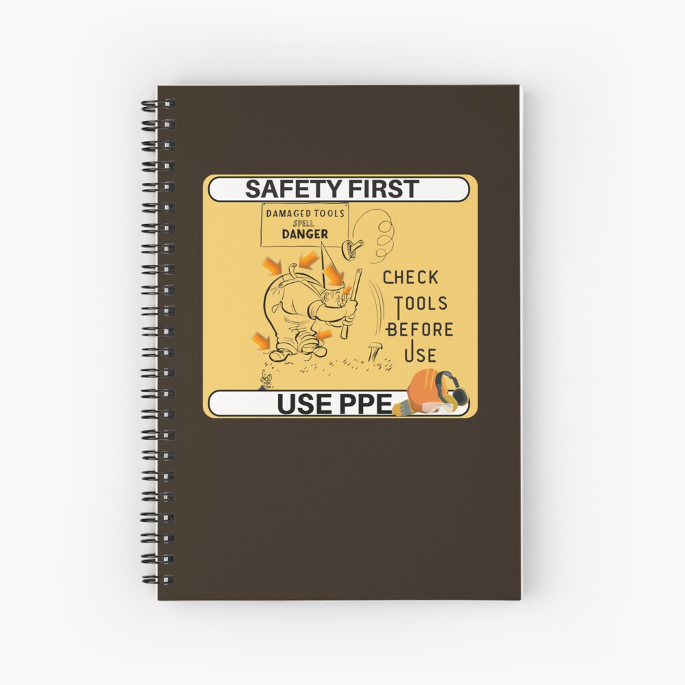 "Safety on the WorkSite Safety First, Use PPE (personal protective ...