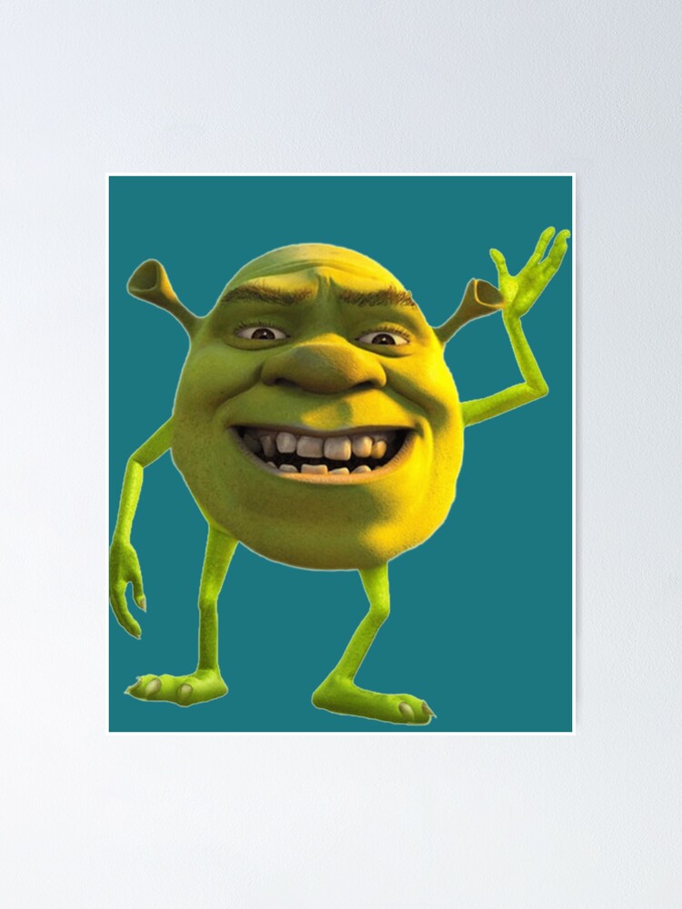 "Shrek Wazowski " Poster for Sale by SamWuckert | Redbubble