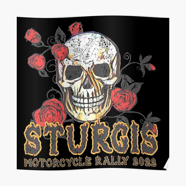 "Sturgis Motorcycle rally 2022" Poster for Sale by DisenyosDeMike ...