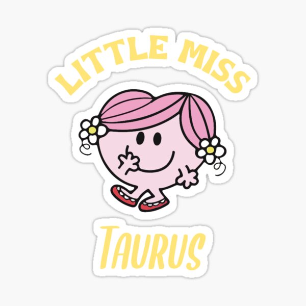 "Little Miss Taurus" Sticker for Sale by Zodiac-Clothing | Redbubble