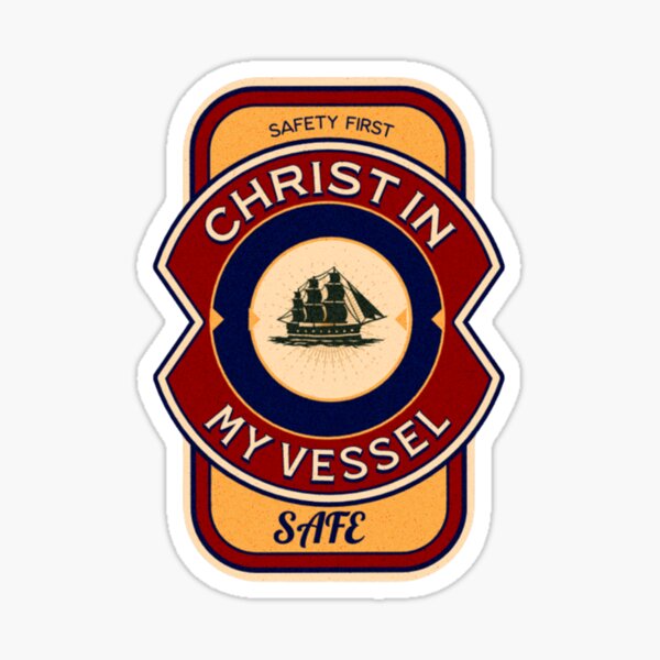 " Christ In My Vessel . " Sticker for Sale by Success-beyond | Redbubble