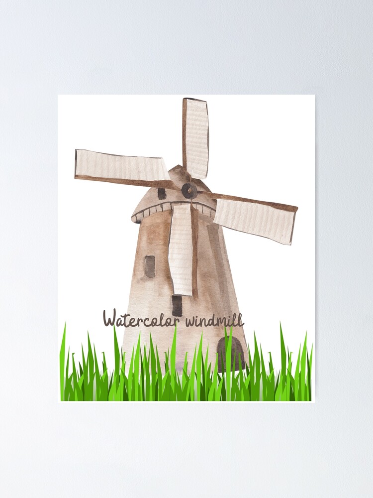 "Watercolor windmill." Poster for Sale by RAJSHIVA | Redbubble