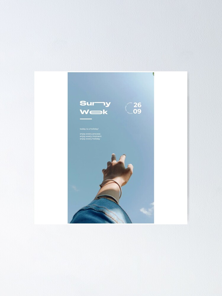 "Have A Great Week! Aesthetic" Poster for Sale by KAKULATION | Redbubble