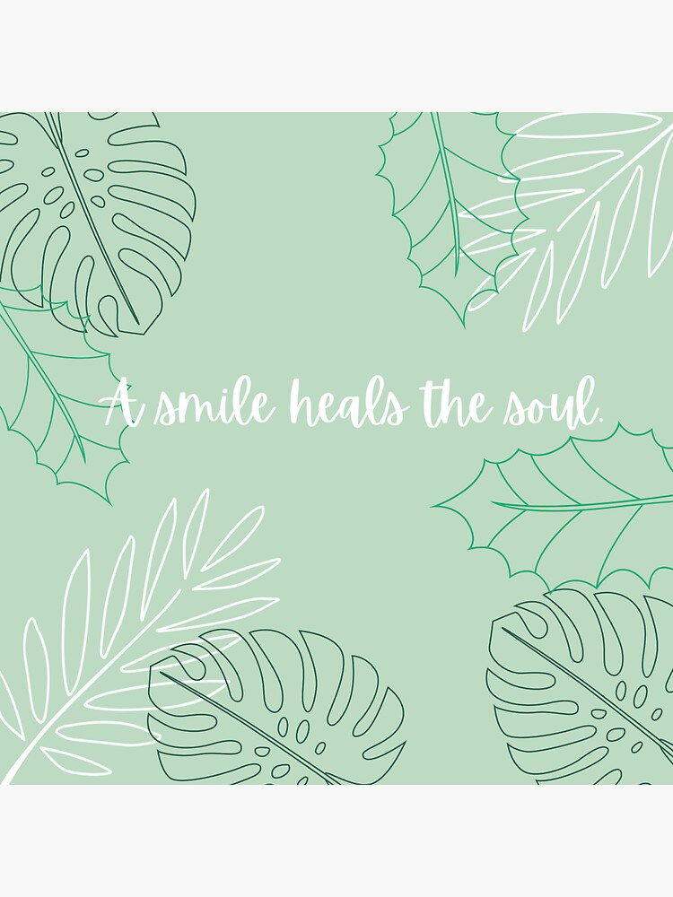 "A smile heals the soul." Sticker for Sale by Emoteengers | Redbubble