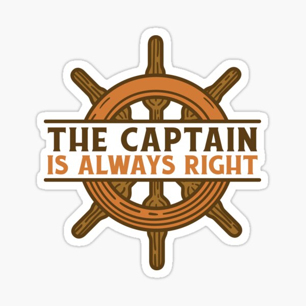 "captain-ship-wheel-quote" Sticker for Sale by JAMALSTORE92 | Redbubble