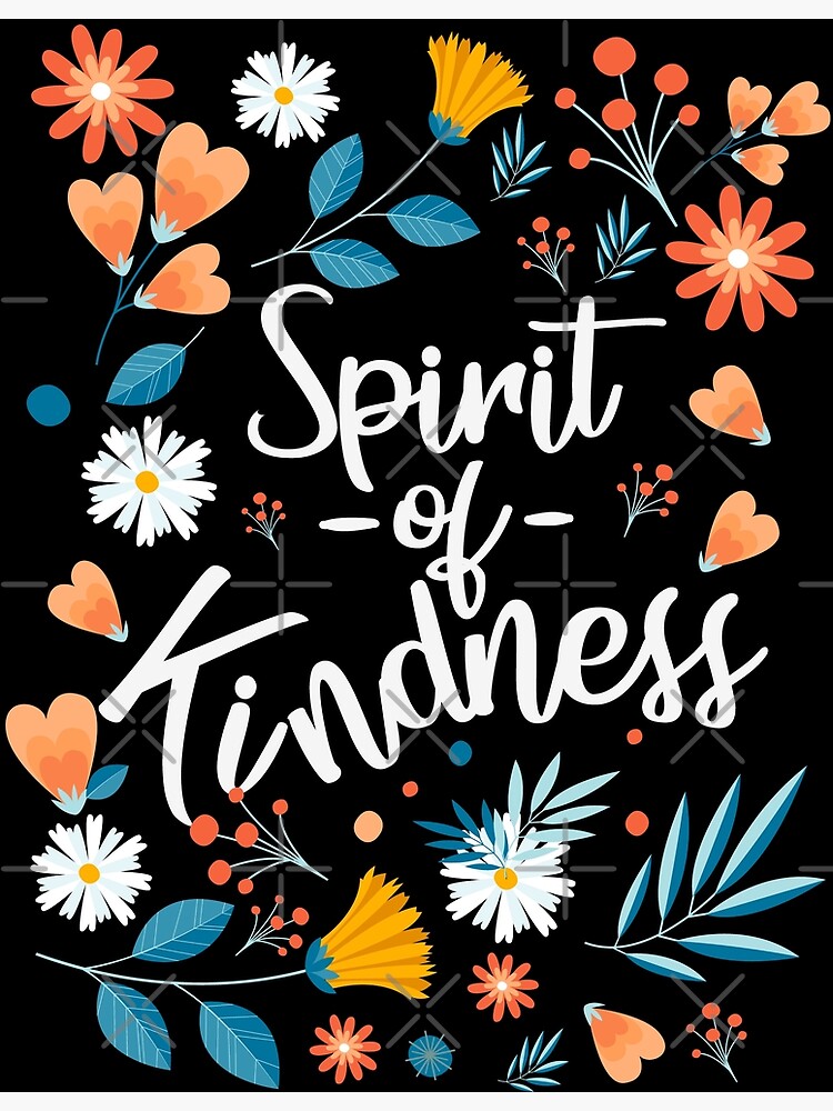 "Spirit of Kindness - Fruit of the holy Spirit" Poster for Sale by ...