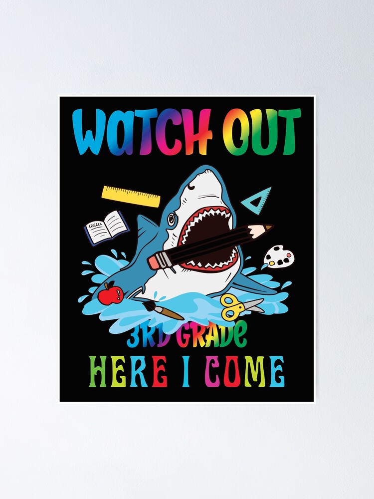"Funny Watch out here i come 3rd grade cute Sharq Back To School ...