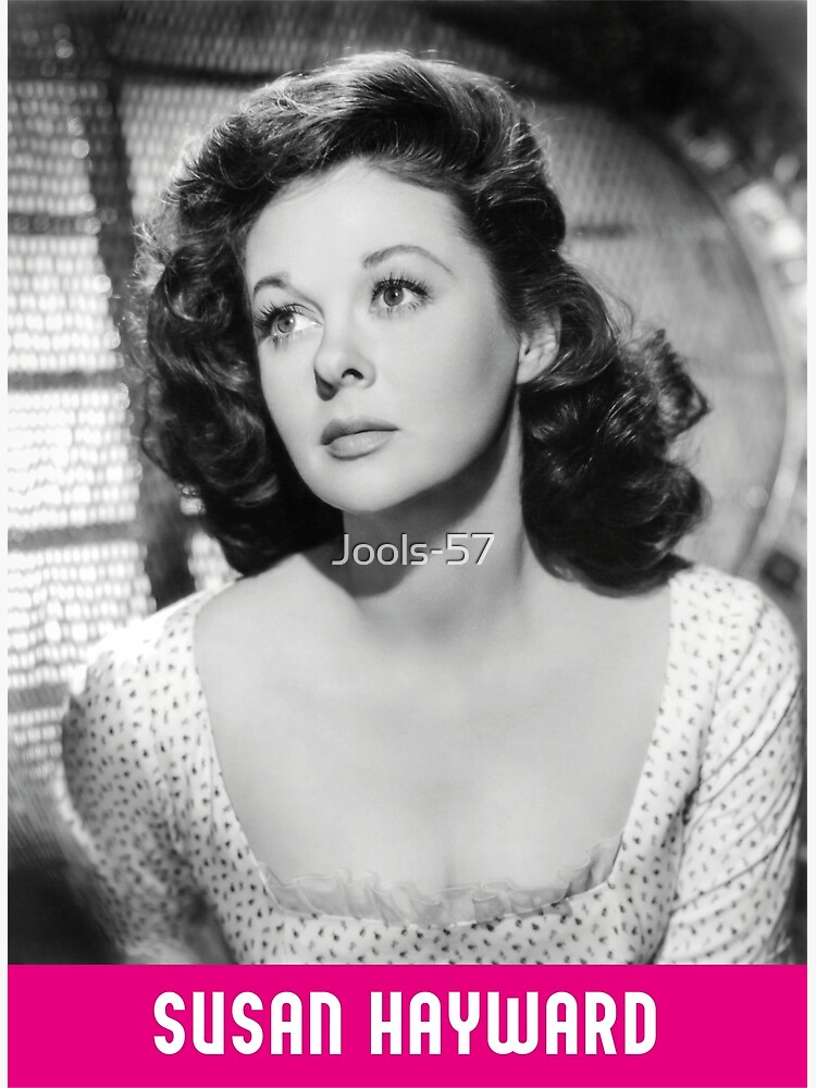 "Susan Hayward" Poster for Sale by Jools-57 | Redbubble