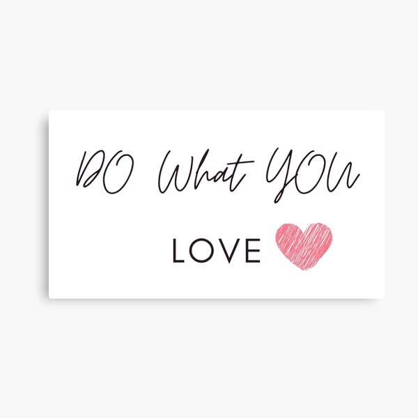 Pritect What You Love Canvas Prints for Sale | Redbubble
