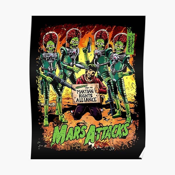 "Mars Attacks Merch" Poster for Sale by xxXVintageXxx | Redbubble
