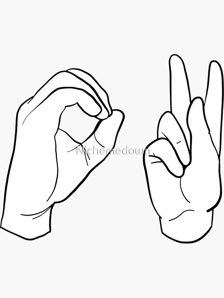 "ASL OK sign." Sticker for Sale by Nichemedown | Redbubble