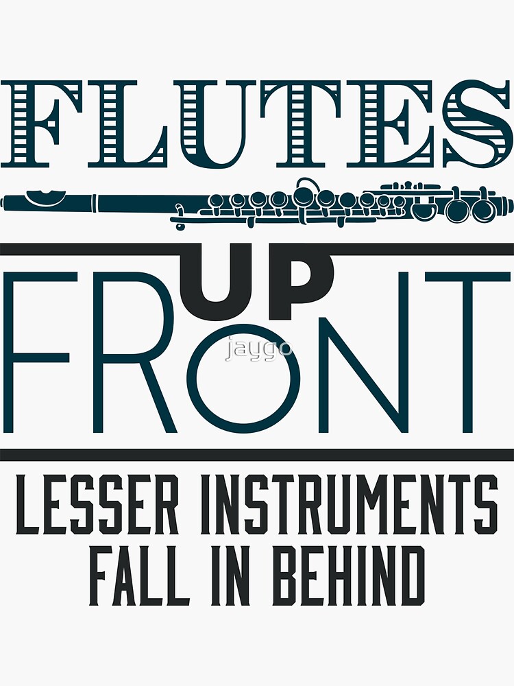 "Flutes Up Front Lesser Instruments Fall In Behind Marching Band Flute ...