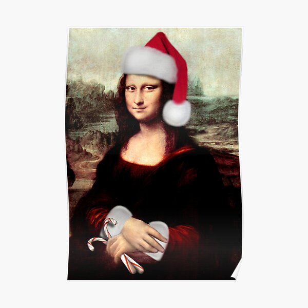 "Mona Lisa Wearing a Santa Hat" Poster for Sale by Gravityx9 | Redbubble