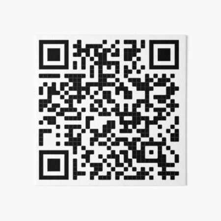 "Rick Roll 10 Hours QR code sticker" Art Board Print for Sale by ...