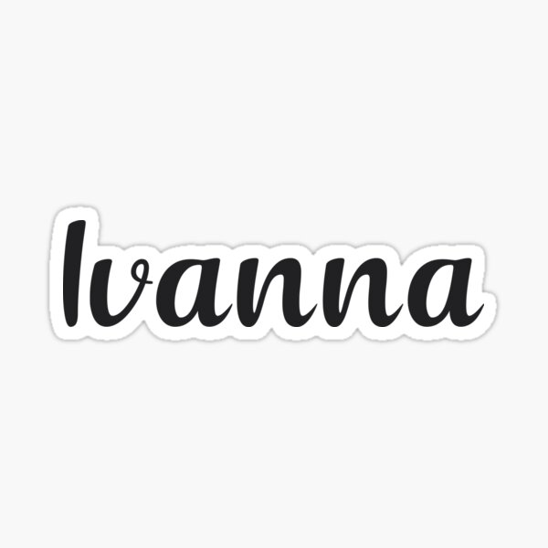 Regalos y productos: Ivanna | Redbubble