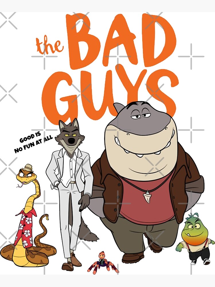 "The Bad Guys" Poster for Sale by Christinartd | Redbubble