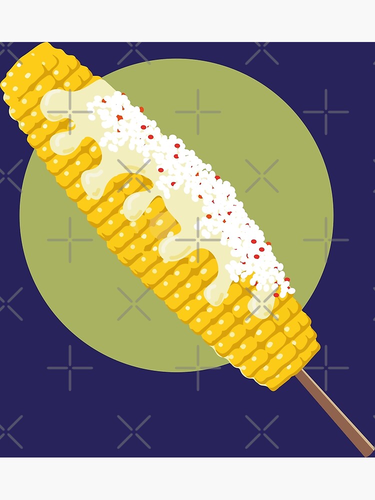 Póster «Elote mexican street food cinco de mayo menu» de T-Mex | Redbubble