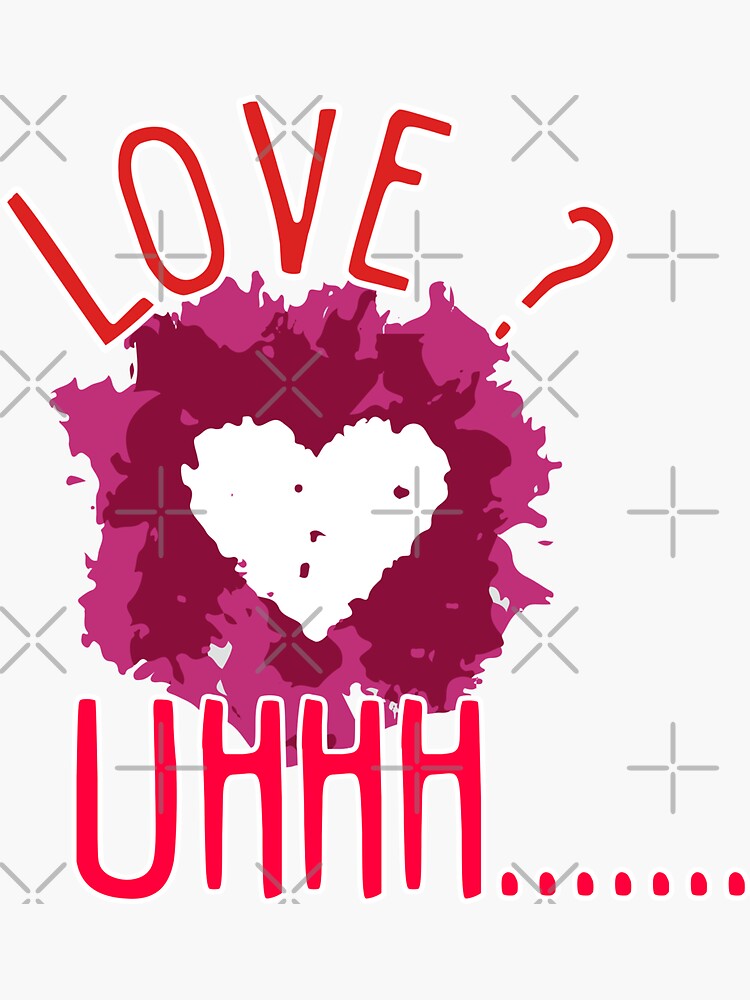 "Uhhhh" Sticker for Sale by SDDdesigns | Redbubble