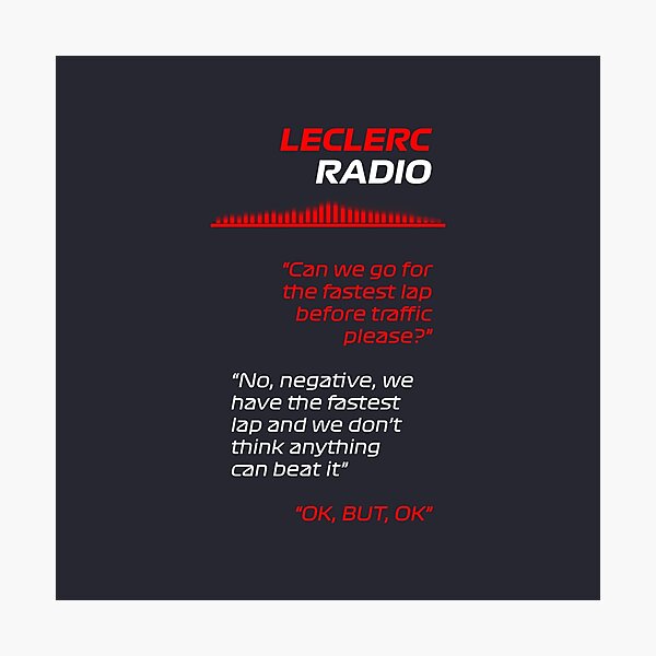 "Ok, but, ok - Charles Leclerc Radio Message - F1 2023 " Photographic ...