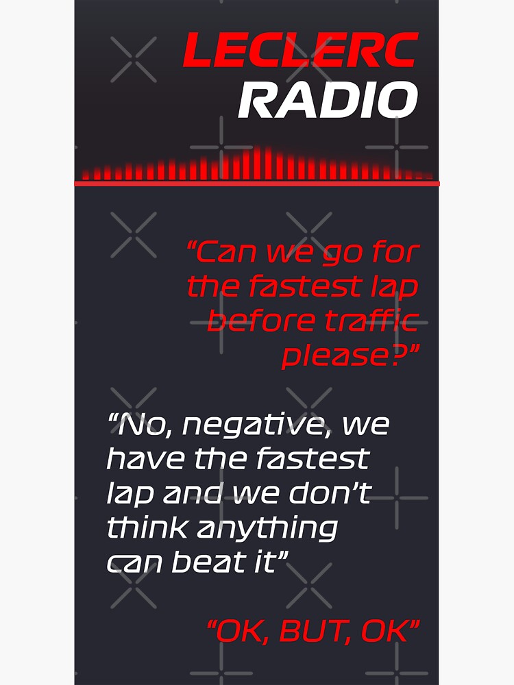 "Ok, but, ok - Charles Leclerc Radio Message - F1 2023 " Sticker for ...