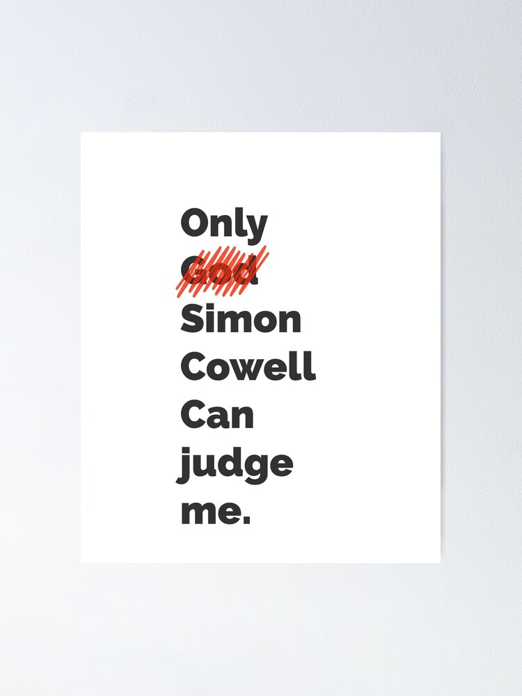 "Simon Cowell." Poster for Sale by LettersOnStuff | Redbubble