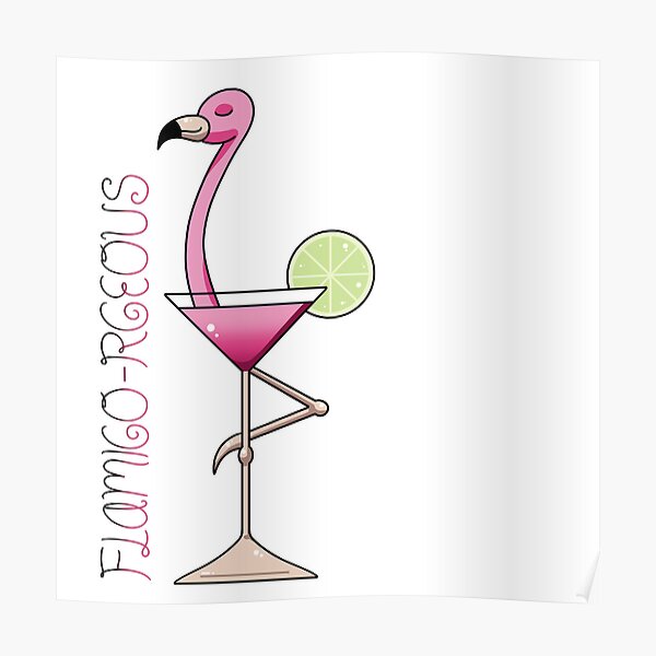 "Fiona the Flamingo Cocktail" Poster for Sale by KayDOriginals | Redbubble