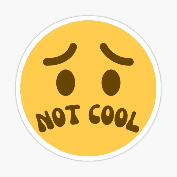"Not Cool Emoji" Sticker for Sale by RoomlyDecor | Redbubble