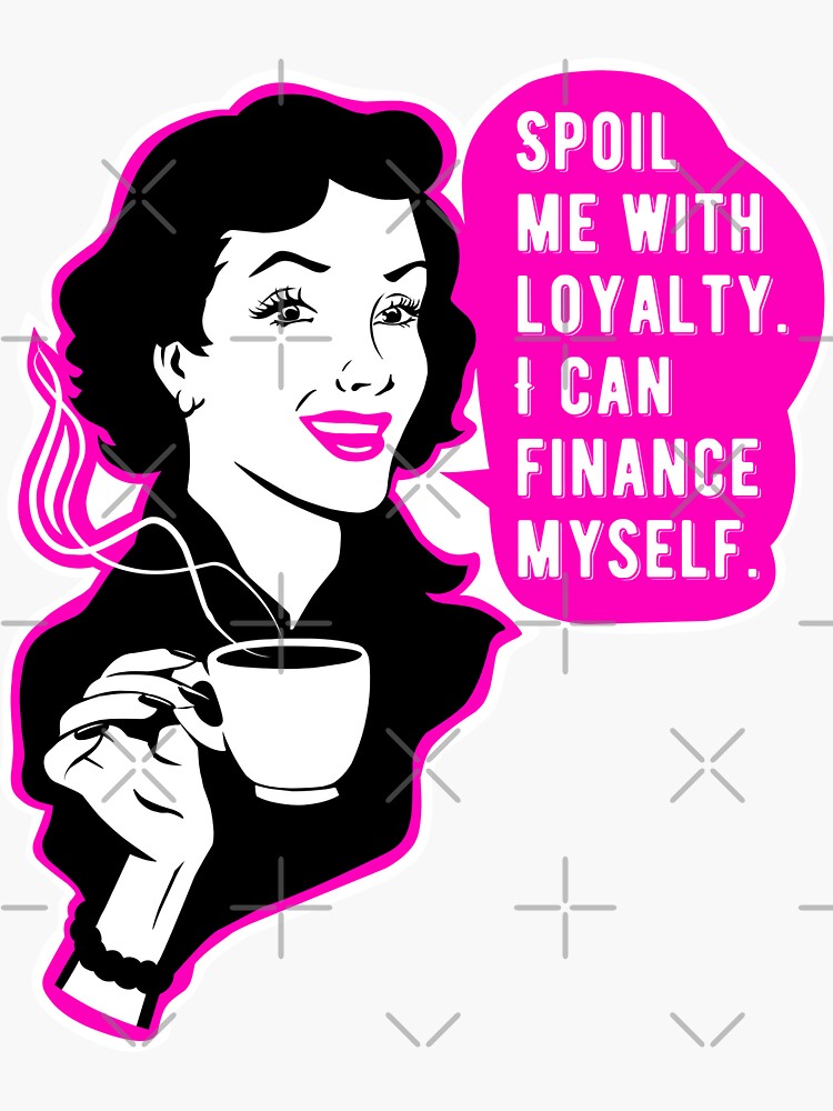 "relationship , funny saying, female quotes, independent woman" Sticker ...