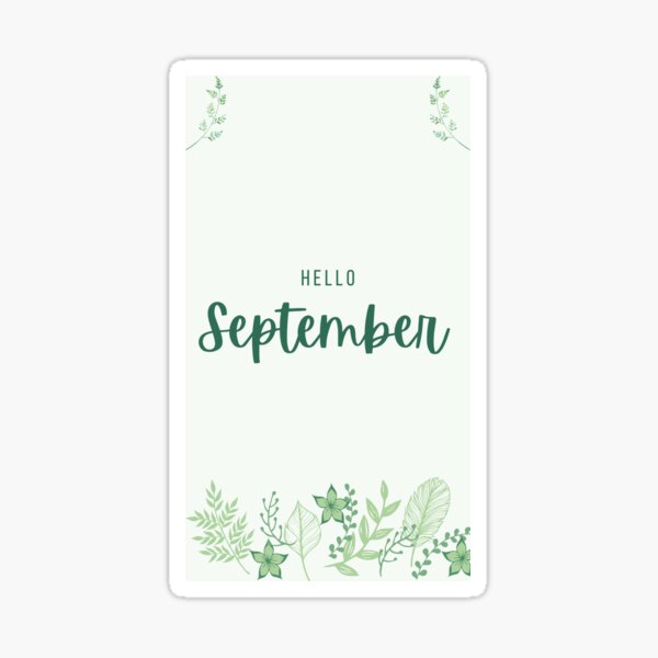 "hello september" Sticker for Sale by Khansidra753 | Redbubble