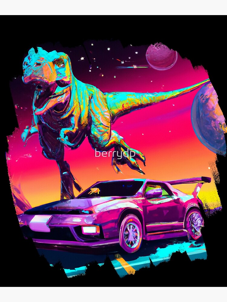 "T Rex Dinosaur Chasing Sports Car In Space Tyrannosaurus Rex" Poster ...