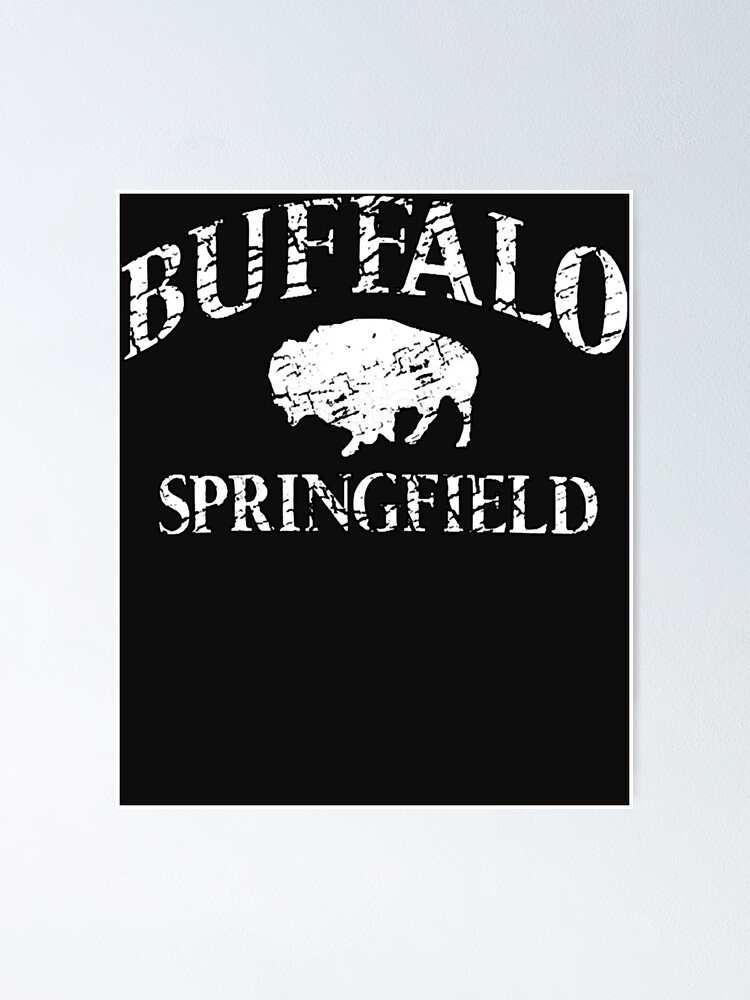 "buffalo springfield logo " Poster for Sale by DavidMcPherson | Redbubble