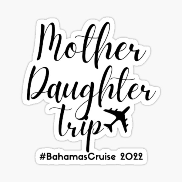 "Mother Daughter Trip" Sticker for Sale by Adogy | Redbubble