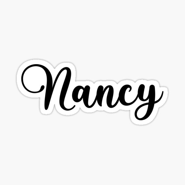 "Nancy Name - Handwritten Calligraphy" Sticker for Sale by YelenaStore ...