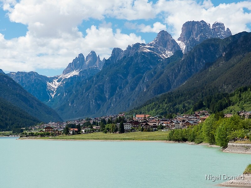 "Auronzo di Cadore, Italy " by Nigel Donald | Redbubble