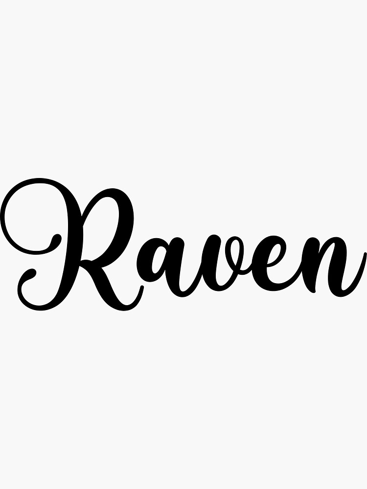 "Raven Name - Handwritten Calligraphy" Sticker for Sale by YelenaStore ...