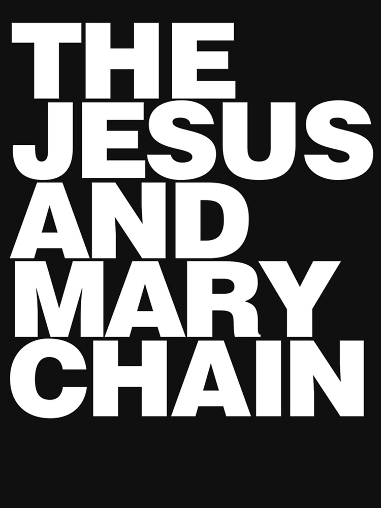 "the jesus and mary chain logo 2020 kerjain " T-shirt for Sale by ...