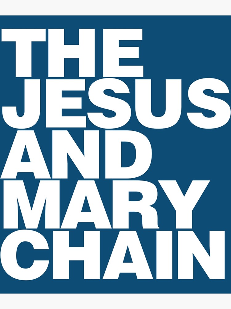 The jesus and mary chain logo 2020 kerjain Premium Matte Vertical ...