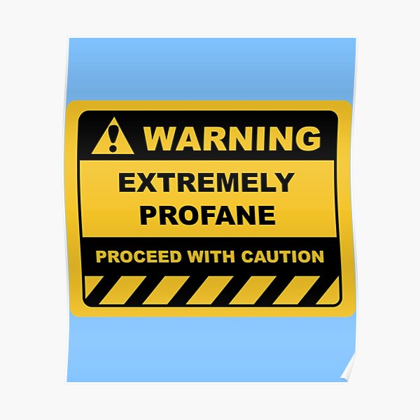 "Menschliches Warnzeichen EXTREM PROFANE Sprüche Sarkasmus Humor Zitate ...