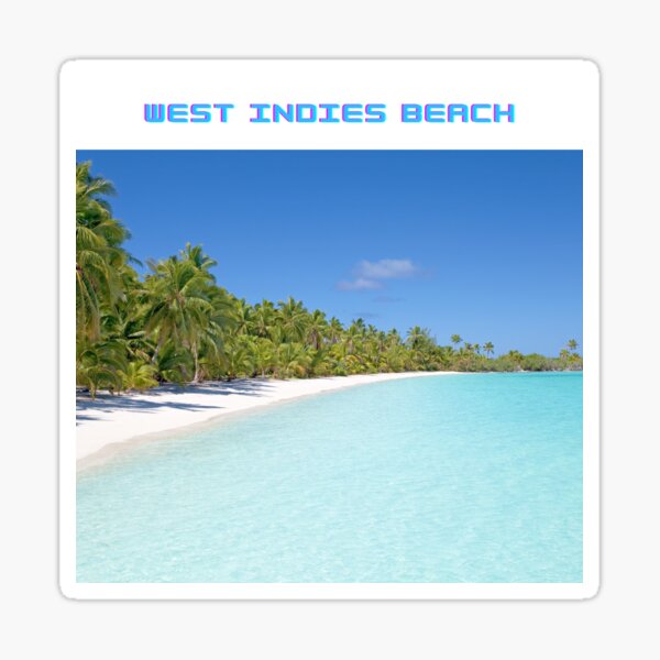 "West Indies beach" Sticker for Sale by Moraga70 | Redbubble