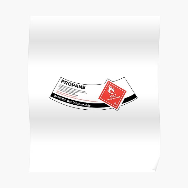 "Propane gas, safety matters" Poster for Sale by Mqyou | Redbubble