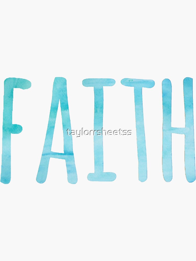 "Faith Blue Watercolor" Sticker for Sale by taylorrsheetss | Redbubble