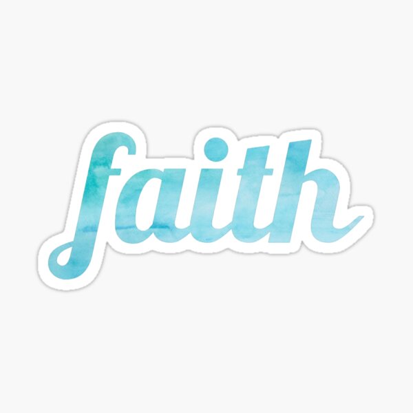 "Faith Blue Watercolor Cursive" Sticker by taylorrsheetss | Redbubble