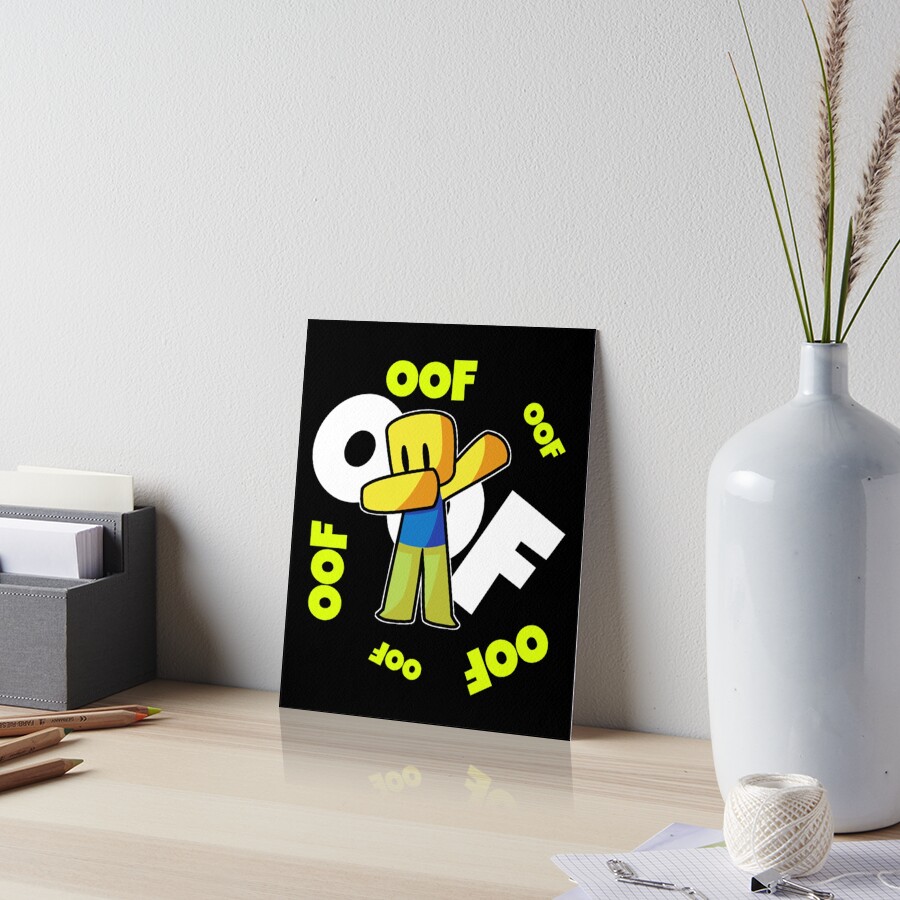 "Roblox Characte Roblox OOF Dabbing Dab Noob Gamer" Art Board Print for ...