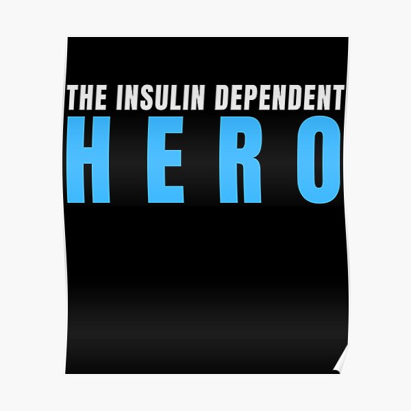 Póster «El héroe insulinodependiente Guerrero de la diabetes tipo 1 ...